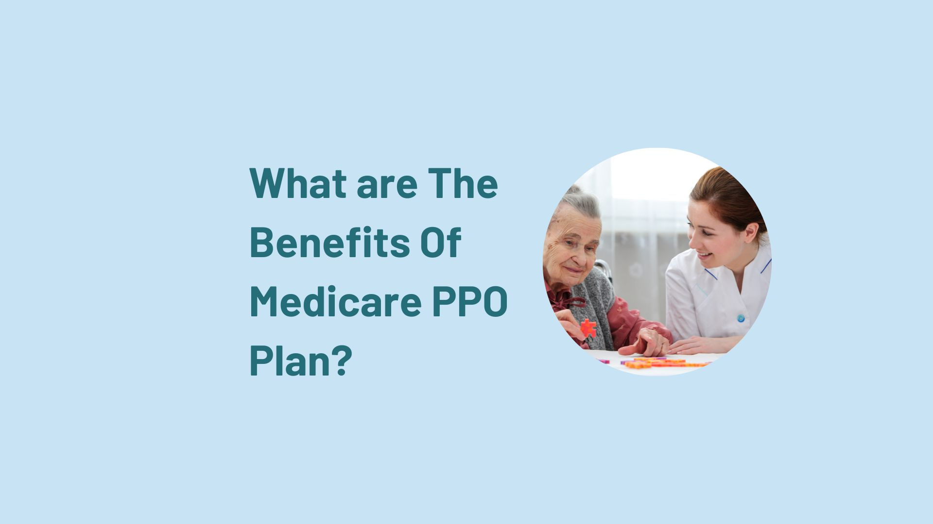 Understanding Medicare Advantage PPO Plans - Medicare Advantage Plans ...